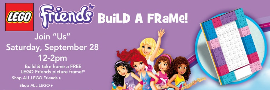 Toys R Us Lego Friends Build Event (9/28) - Deal Seeking Mom