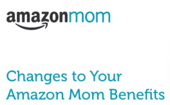 Amazon Mom Benefit Changes - Deal Seeking Mom